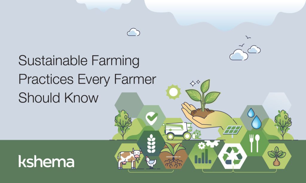 Sustainable Farming Practices Every Farmer Should Know (2025)